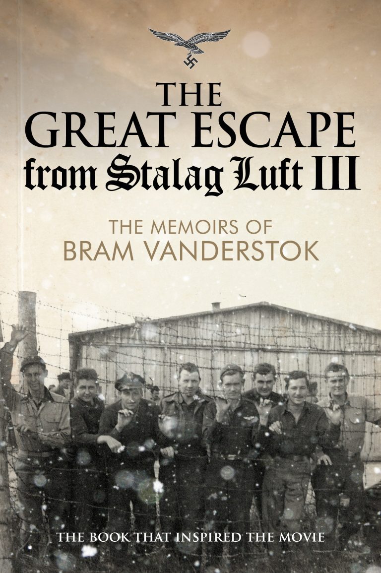 The Great Escape from Stalag Luft III – The Memoirs of Bram Vanderstok ...