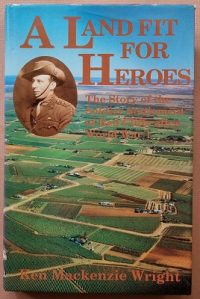A Land Fit for Heroes – The Story of the Soldier Settlement of Red ...