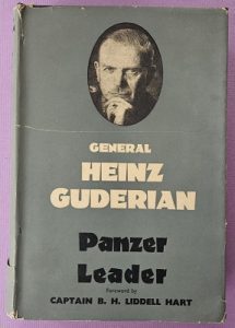 General Heinz Guderian – Panzer Leader (3rd Ed) – Welcome to Regimental ...
