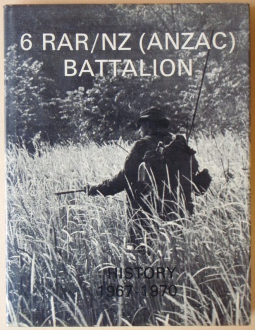 6RAR-NZ (ANZAC) Battalion – History 1967 to 1970 – Welcome to ...