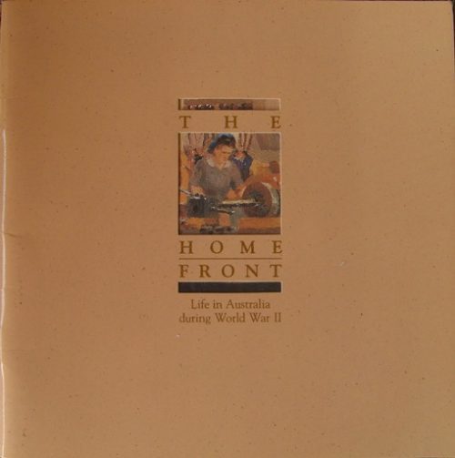 The Home Front – Life in Australia during World War II – Welcome to ...