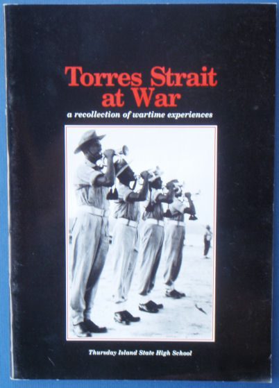 Torres Strait at War- A recollection of wartime experiences – Welcome ...