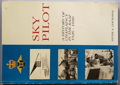 Sky Pilot – A History of RAAF Chaplaincy 1926 to 1990 – Welcome to ...